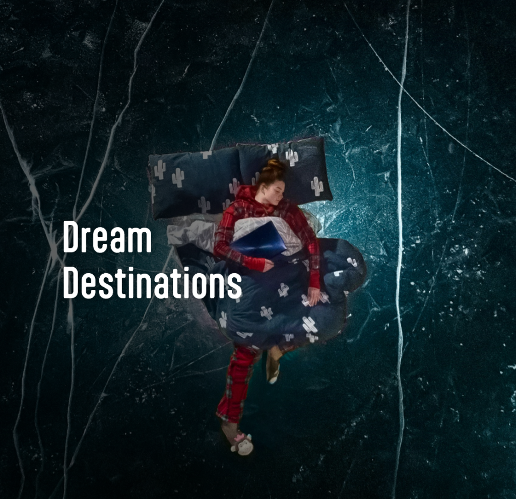 Dream Destinations | Lifewrite